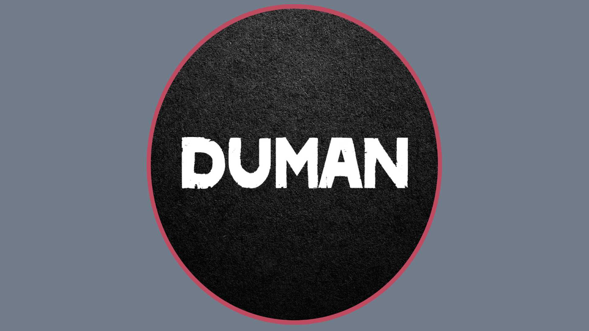 DUMAN